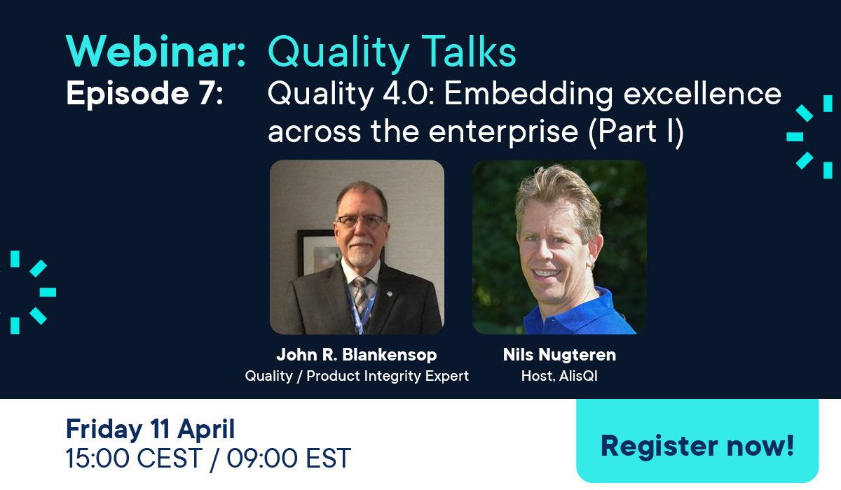 Quality 4.0: Embedding excellence across the enterprise (Part I)